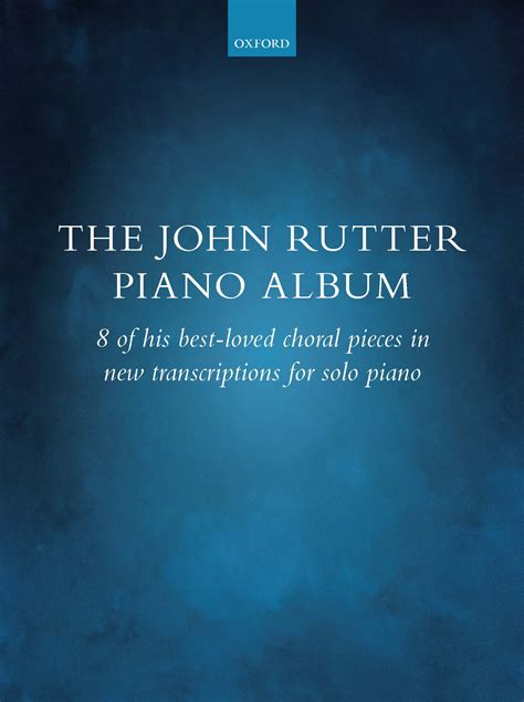 The John Rutter Piano Album Sheet Music John Rutter