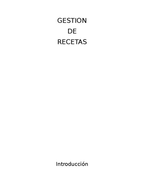 Gestion De Recetas Ialf Gestion De Recetas Introducción Una Receta