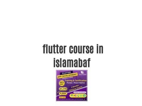 Ppt Flutter Course In Islamabad Powerpoint Presentation Free