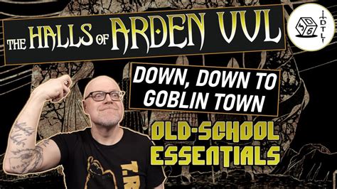 The Halls Of Arden Vul Ep 61 Old School Essentials Megadungeon Down