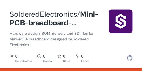 GitHub SolderedElectronics Mini PCB Breadboard Hardware Design