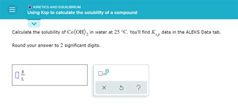 Solved O KINETICS AND EQUILIBRIUM Using Ksp To Calculate The Chegg Com