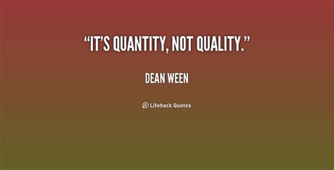 Quotes About Quality Over Quantity 30 Quotes