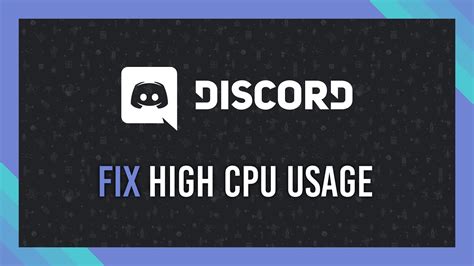 Discord Fix High CPU Usage Easy Solutions TroubleChute Hub