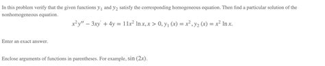 Solved In This Problem Verify That The Given Functions Y Chegg