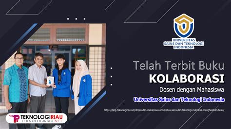 Dosen Dan Mahasiswa Universitas Sains Dan Teknologi Indonesia