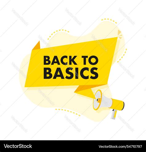 Megaphone Announcing Back To Basics With Yellow Vector Image