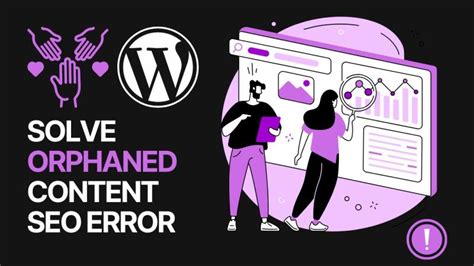 How To Solve Orphaned Content Seo Error In Your Wordpress Website