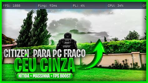 MELHOR MOD GRÁFICO para PC FRACO Céu Cinza Citizen Nítida