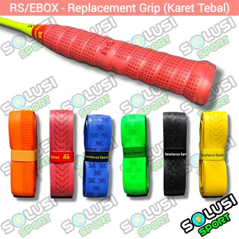 Jual Replacement Grip Karet Tebal POLOS RS EBOX Bulutangkis Original