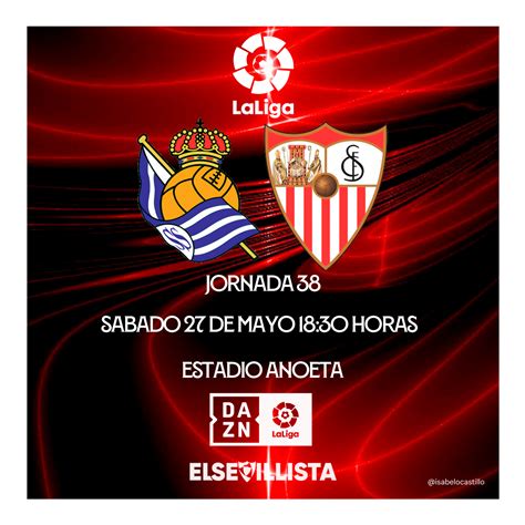 Previa Real Sociedad Sevilla FC ElSevillista net Información