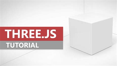 Tutorial De Three Js Hola Mundo Cubo Codigo Fuente