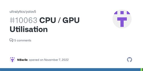 Cpu Gpu Utilisation · Issue 10063 · Ultralyticsyolov5 · Github