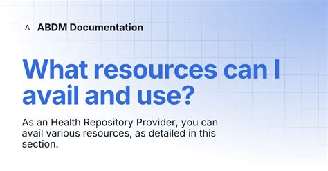 what resources can i avail and use abdm documentation
