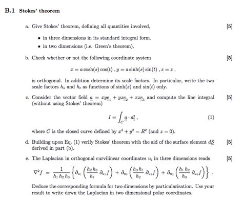 Solved B Stokes Theorem A Give Stokes Theorem Defining Chegg Com