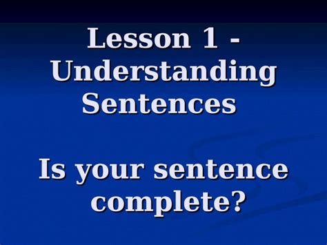 Ppt Understanding Sentences Dokumen Tips