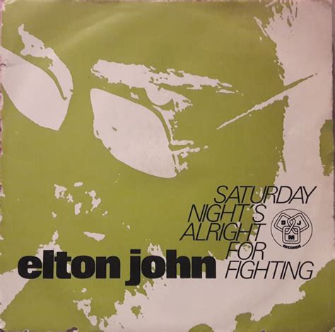 Elton John Saturday Nights Alright For Fighting 1973 Vinyl Discogs