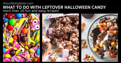 What To Do With Leftover Halloween Candy The Unlikely Baker®