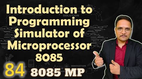 introduction to programming simulator of 8085 microprocessor youtube