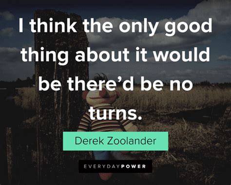 Zoolander Ridiculously Good Looking Quote