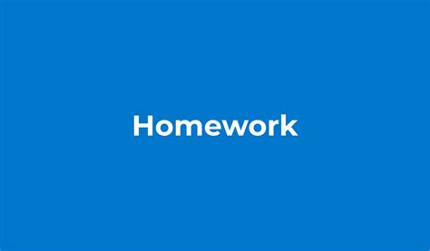 Homework