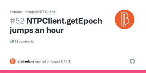 NTPClient GetEpochTime Jumps An Hour Issue 52 Arduino Libraries
