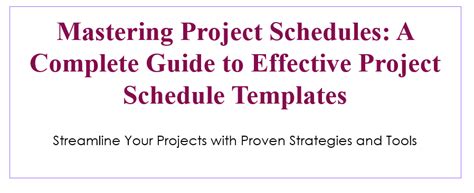 Mastering Project Schedules A Complete Guide To Effective Project