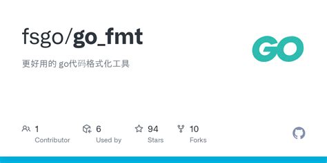 Github Fsgogofmt 更好用的 Go代码格式化工具
