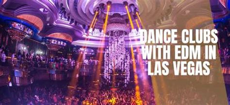 EDM Dance Clubs in Las Vegas - Club Bookers