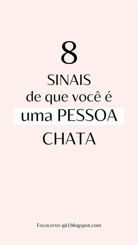 8 Sinais De Pessoas Chatas Pessoas Chatas Cansado Das Pessoas