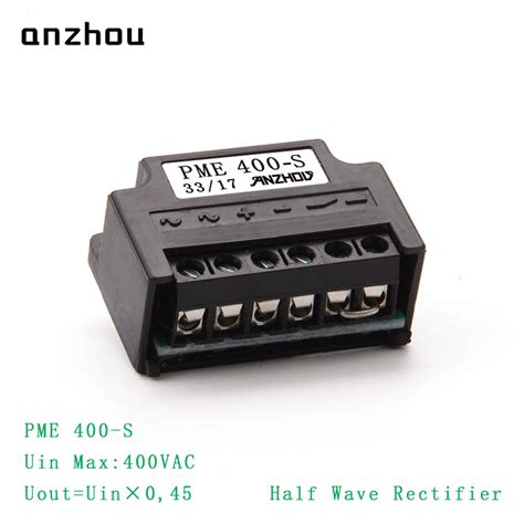 Anzhou PME400 S Half Wave Rectifier PME 400S Output Rectifier Voltage 180VDC Max Input Voltage