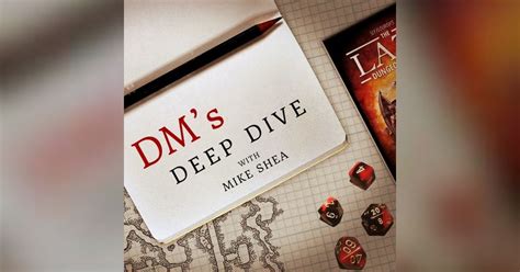Dms Deep Dive Episode 17 The Lazy Rpg Podcast Dandd And Rpg News