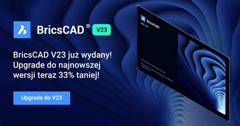 Bricscad® V23 Już Jest Bricscad
