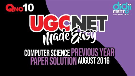 question 10 ugc net computer science previous year paper solution