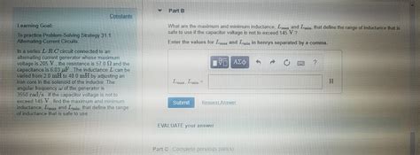 Solved Part B Constants What Are The Maximum And Minimum Chegg Com