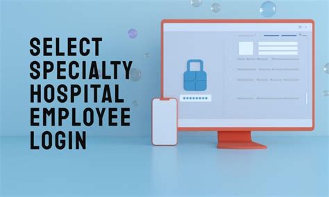 Select Specialty Hospital Employee Login Cr Search