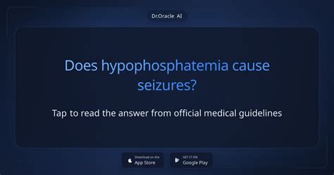 Does Hypophosphatemia Cause Seizures