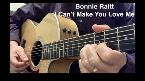 Bonnie Raitt I Cant Make You Love Me Acoustic Guitar Classic Rock