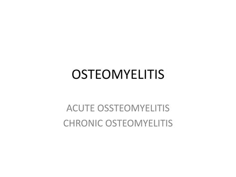 Osteomyelitis Pptx
