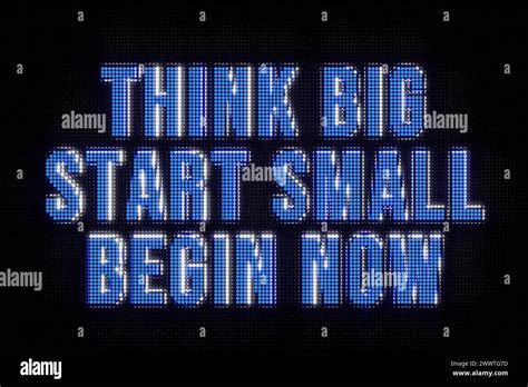 Think Big Start Small Begin Now Think Big Start Small Begin Now Banner In Blue Capital