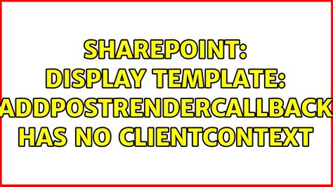 Sharepoint Display Template AddPostRenderCallback Has No