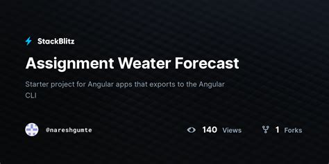 Assignment Weater Forecast Stackblitz