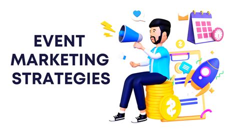 10 Most Effective Event Marketing Strategies And Ideas
