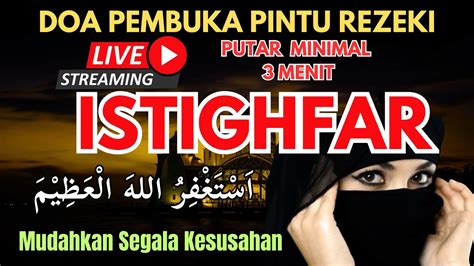 DZIKIR PEMBUKA REZEKI LANGSUNG DARI LANGIT ALHAMDULILAH MUSTAJAB