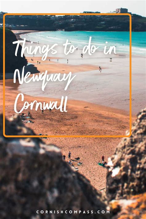 Top Things To Do In Newquay Cornwall Cornishcompass Com