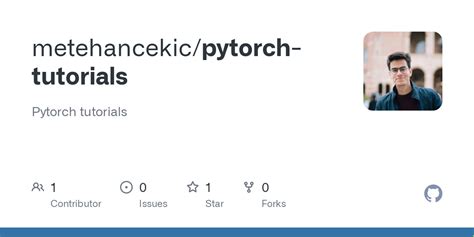 Github Metehancekicpytorch Tutorials Pytorch Tutorials