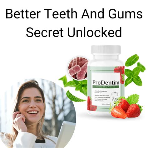Unlocking The Secret To Better Teeth And Gums The Power Of Probiotics