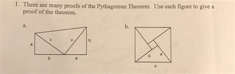 Solved There Are Many Proofs Of The Pythagorean Theorem Use Chegg