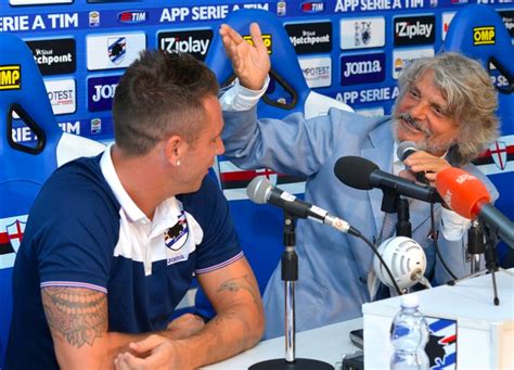 Ferrero Sul Passato Alla Samp Volevo Cassano Come Ds E Gasperini