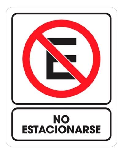 2 Señalamientos Deno Estacionarse Medidas 25x35cm Weston